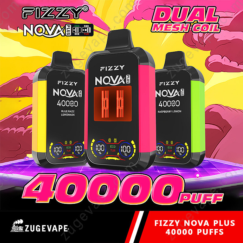 Fizzy Nova Plus 40000 Puffs 40k LCD Display Disposable Vape EU ...